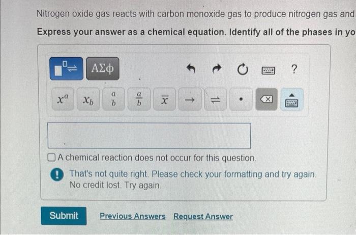 Solved Nitrogen oxide gas reacts with carbon monoxide gas to | Chegg.com