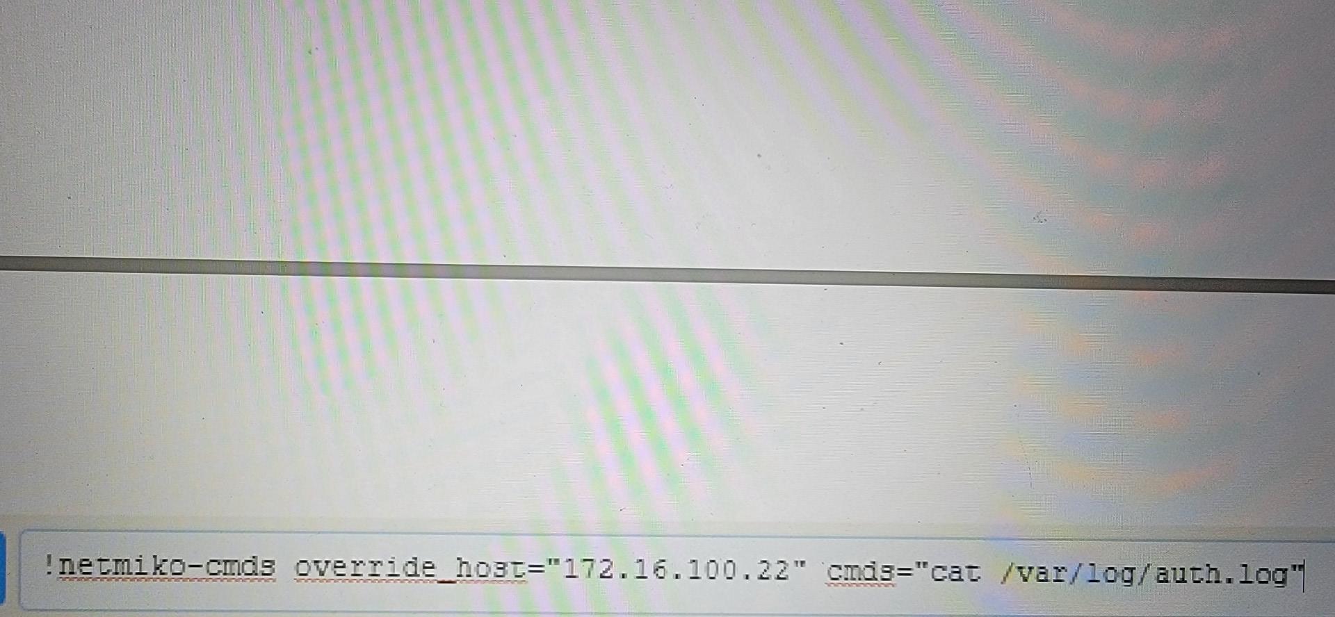 Solved !netmiko-cmols override_host="172.16.100.22" | Chegg.com