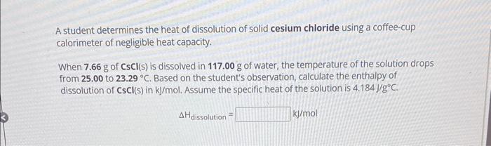 Solved A student determines the heat of dissolution of solid | Chegg.com