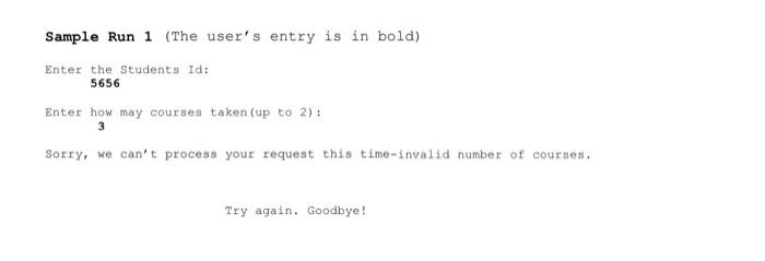 Solved Your C program for the following problem should run | Chegg.com