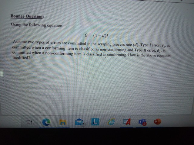 Solved Bounce Question: Using the following equation: 0 = (1 | Chegg.com