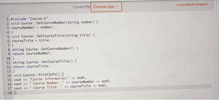Solved Given main0. define a course base class with | Chegg.com
