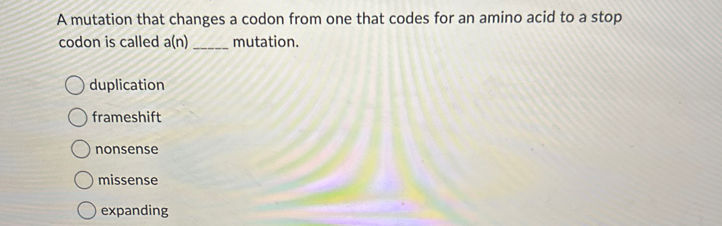 Solved A mutation that changes a codon from one that codes | Chegg.com