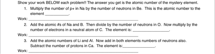 Solved Show your work BELOW each problem!! The answer you | Chegg.com
