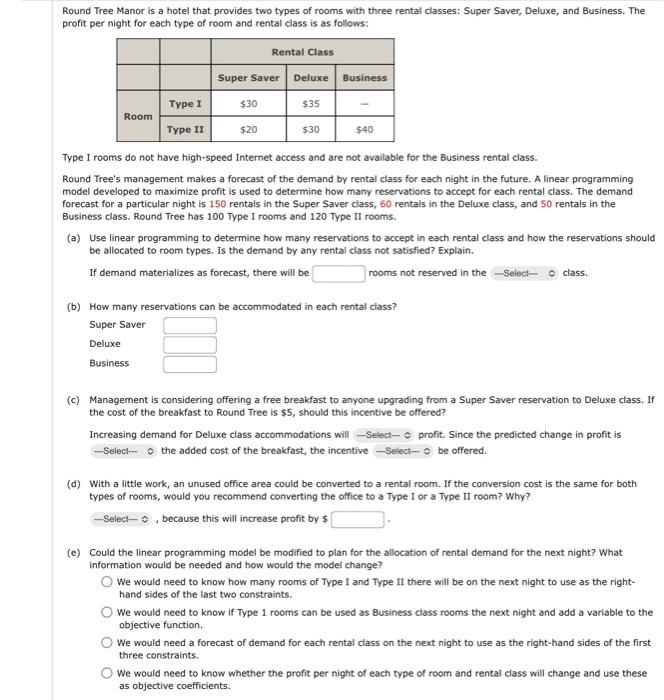 Solved Round Tree Manor is a hotel that provides two types | Chegg.com