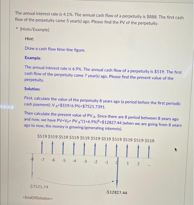 Solved The annual interest rate is 4.1%. The annual cash | Chegg.com