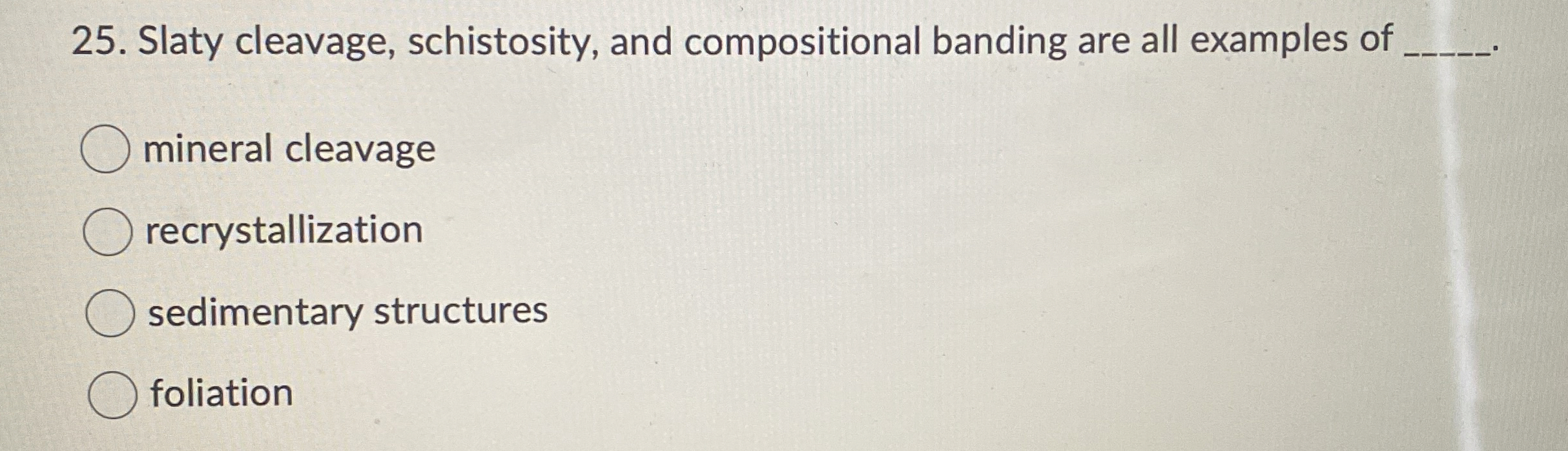 Solved Slaty cleavage, schistosity, and compositional | Chegg.com
