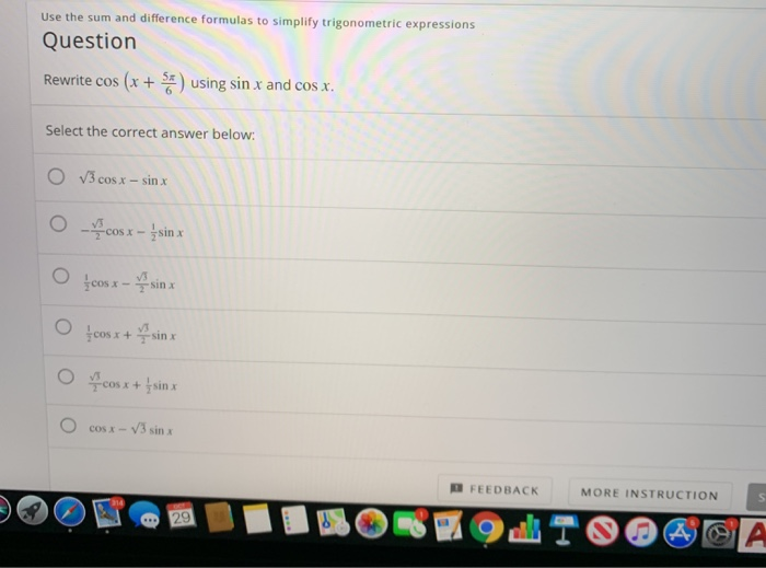 Solved Use the sum and difference formulas to simplify | Chegg.com