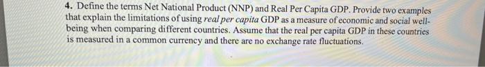 Solved 4. Define the terms Net National Product (NNP) and | Chegg.com