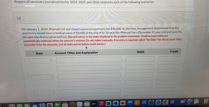 Solved Prepare all necessary journal entries for 2024, 2025, | Chegg.com