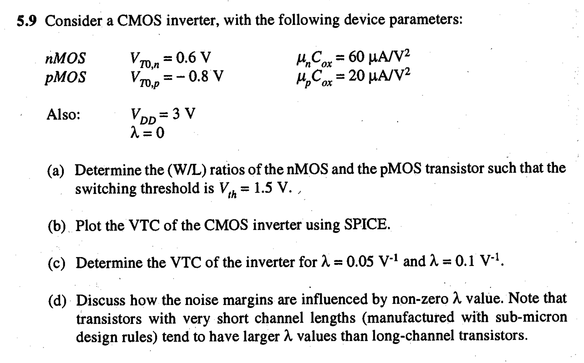 5.9 ﻿Consider a CMOS inverter, with the following | Chegg.com