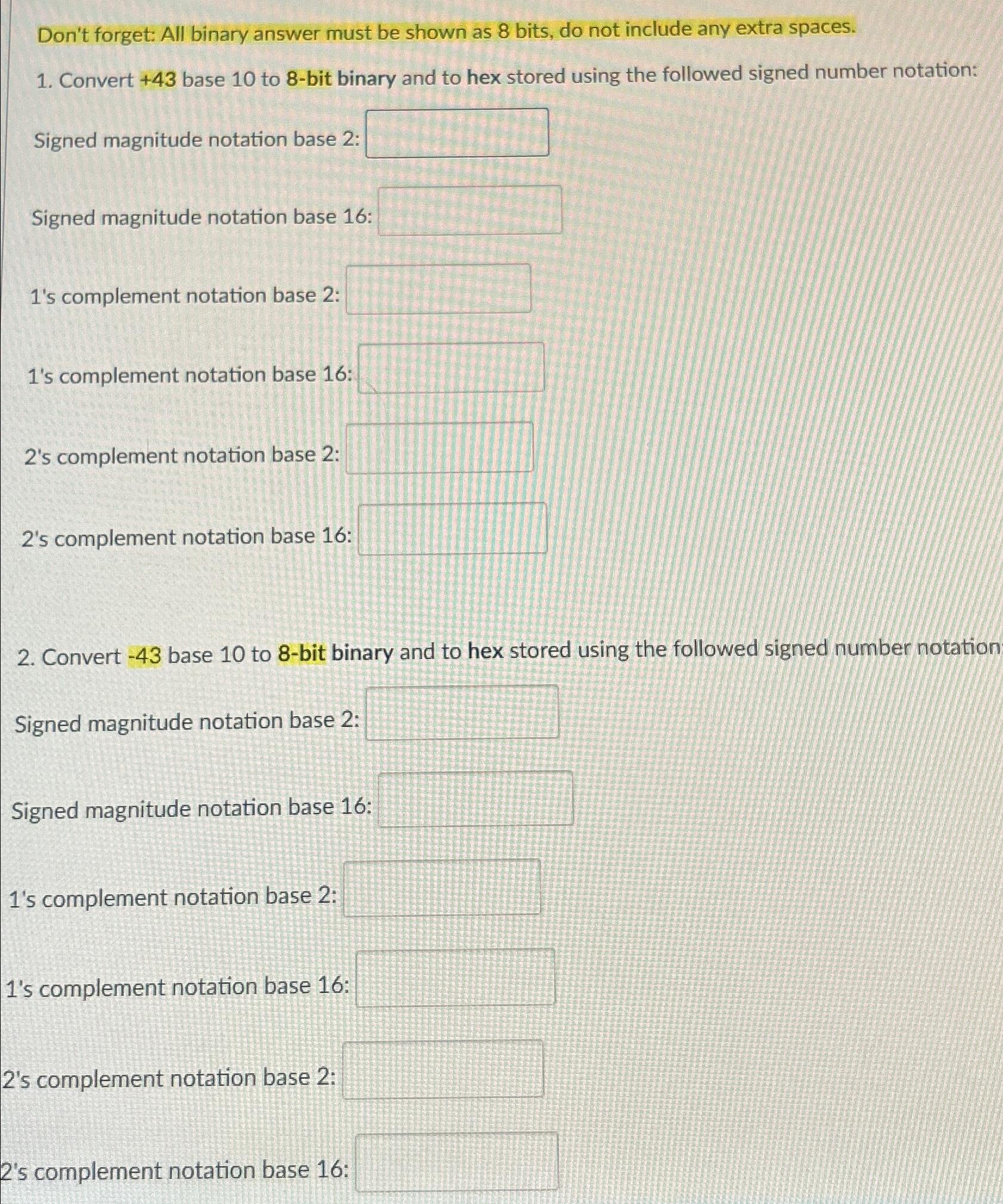 Solved Don't forget: All binary answer must be shown as 8 | Chegg.com