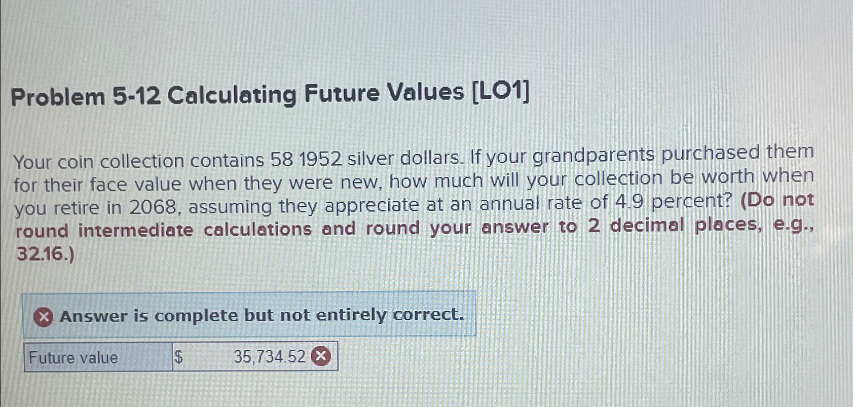 Solved Problem 5-12 ﻿Calculating Future Values [LO1]Your | Chegg.com