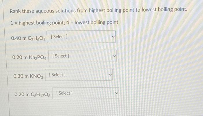 Solved Rank these aqueous solutions from highest boiling | Chegg.com