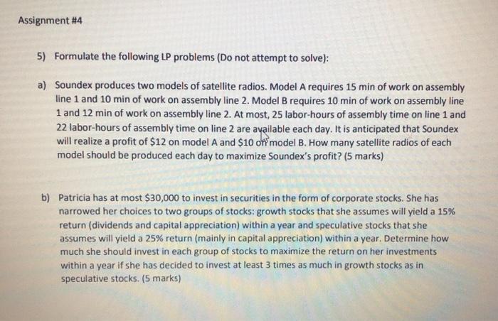 Solved Assignment #4 5) Formulate the following LP problems | Chegg.com