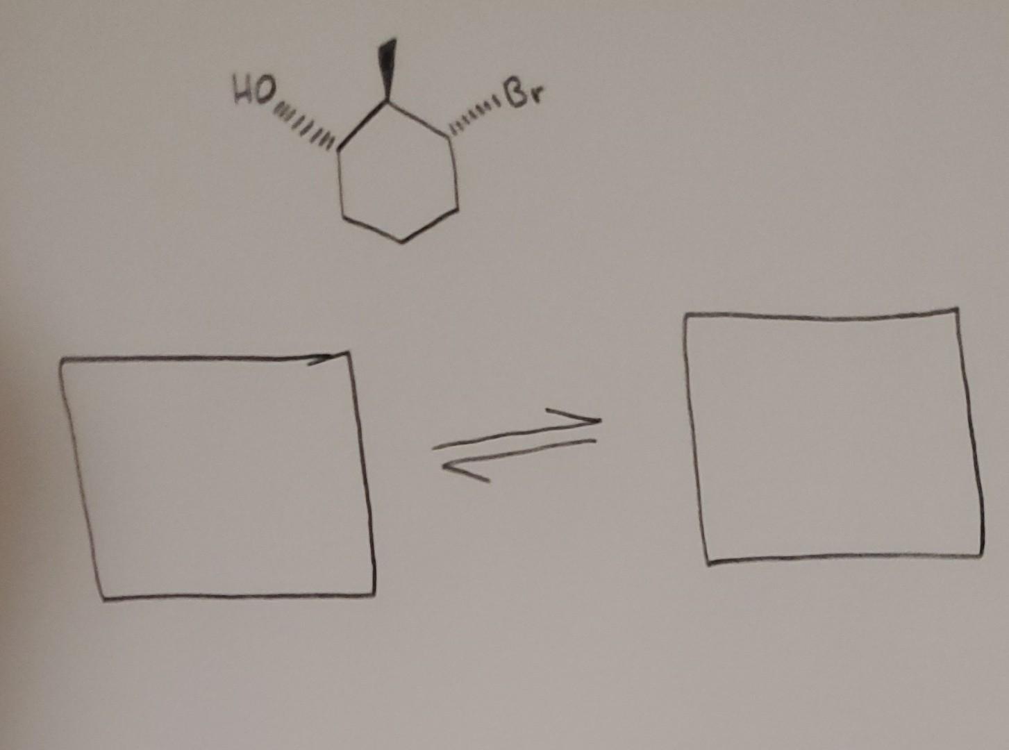 Solved For the following compounds, draw both possible chair | Chegg.com