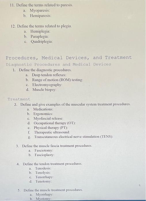 Solved 11. Define the terms related to paresis. a. | Chegg.com