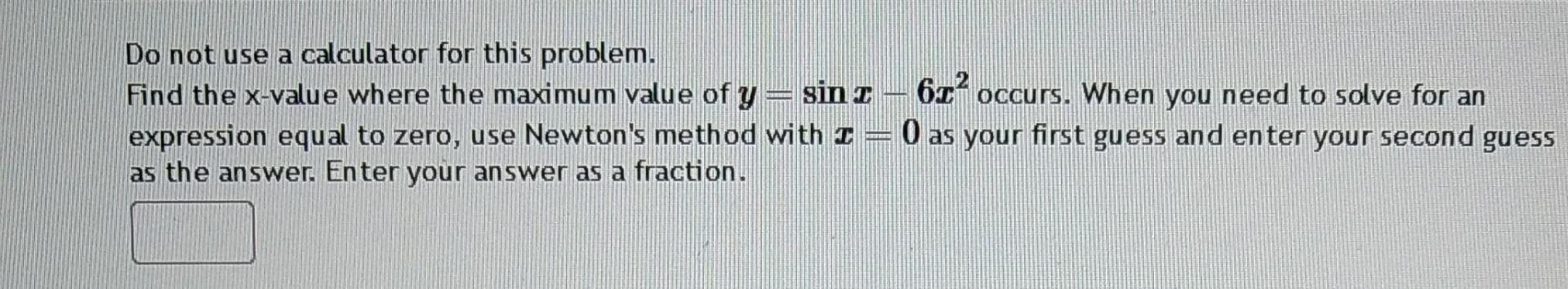 Solved Do not use a calculator for this problem. Find the | Chegg.com
