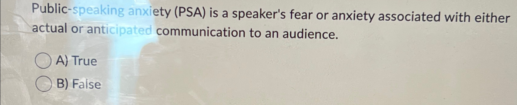 Solved Public-speaking anxiety (PSA) ﻿is a speaker's fear or | Chegg.com