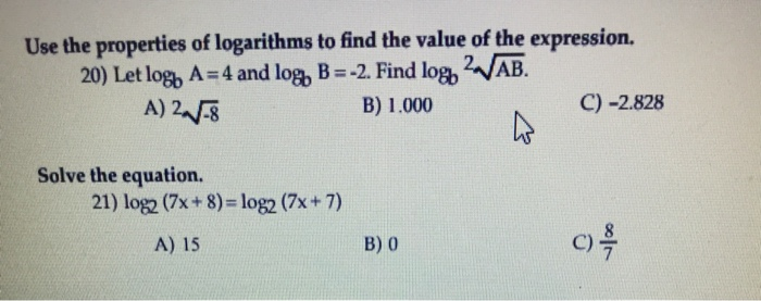 Solved Use the properties of logarithms to find the value of | Chegg.com