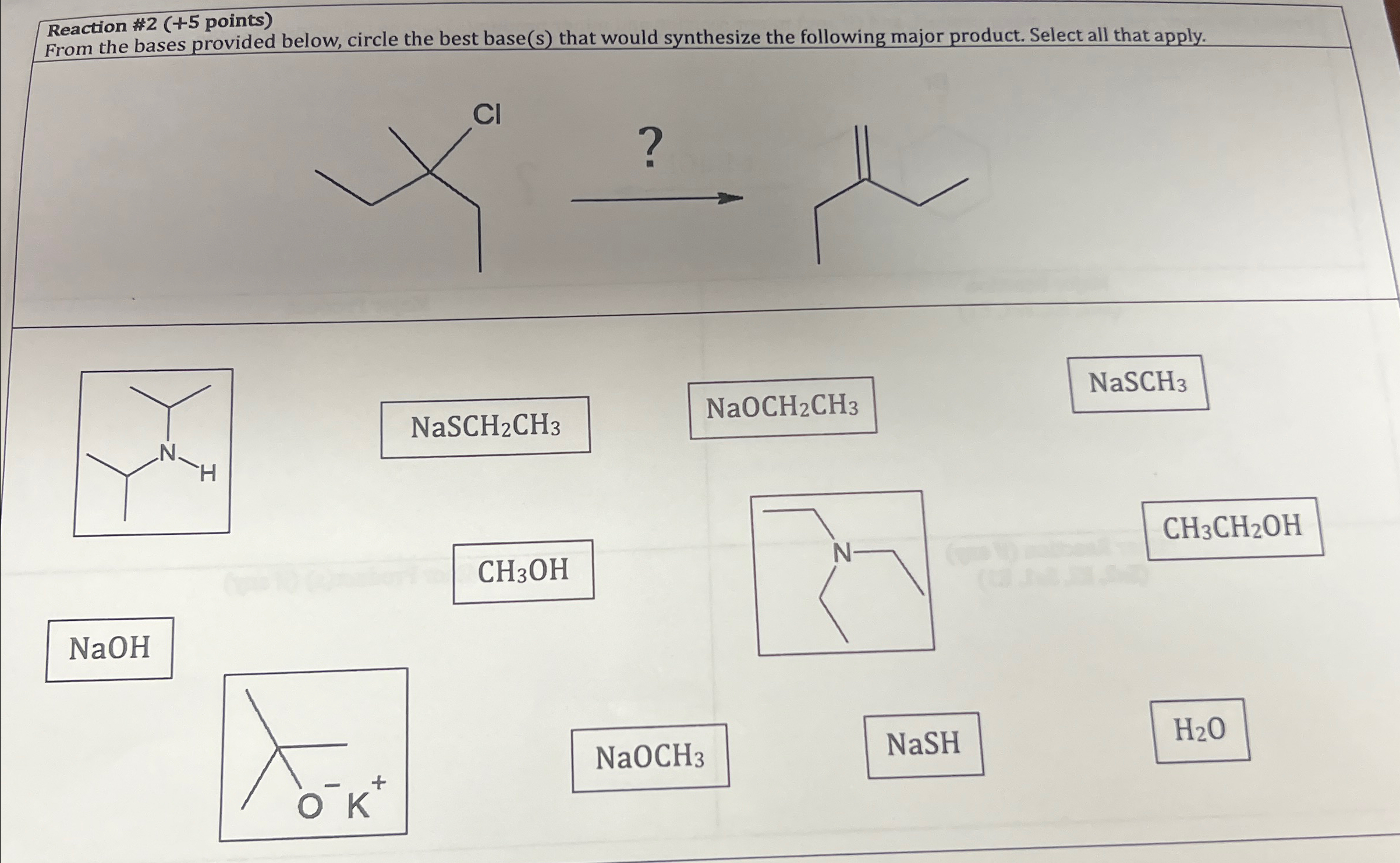 Solved Reaction #2 (+5 ﻿points)From the bases provided | Chegg.com