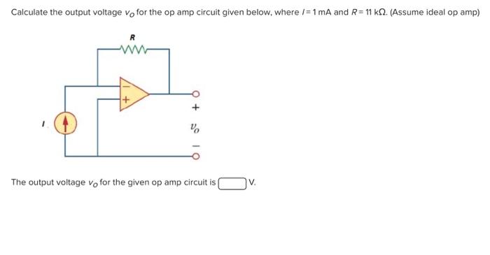 Solved Calculate the output voltage vO for the op amp | Chegg.com