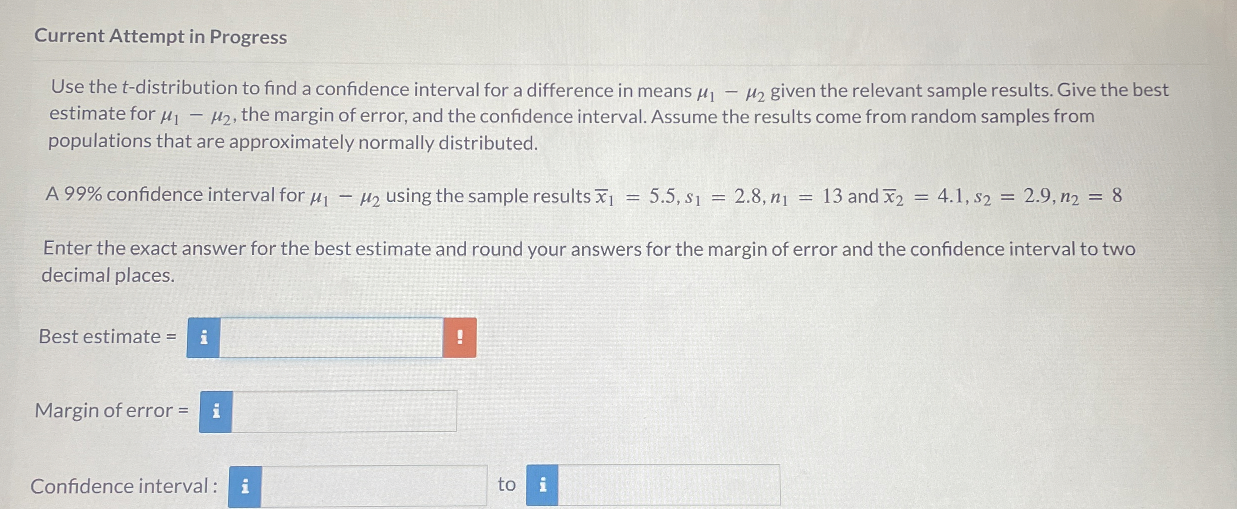 Solved Current Attempt in ProgressUse the t-distribution to | Chegg.com