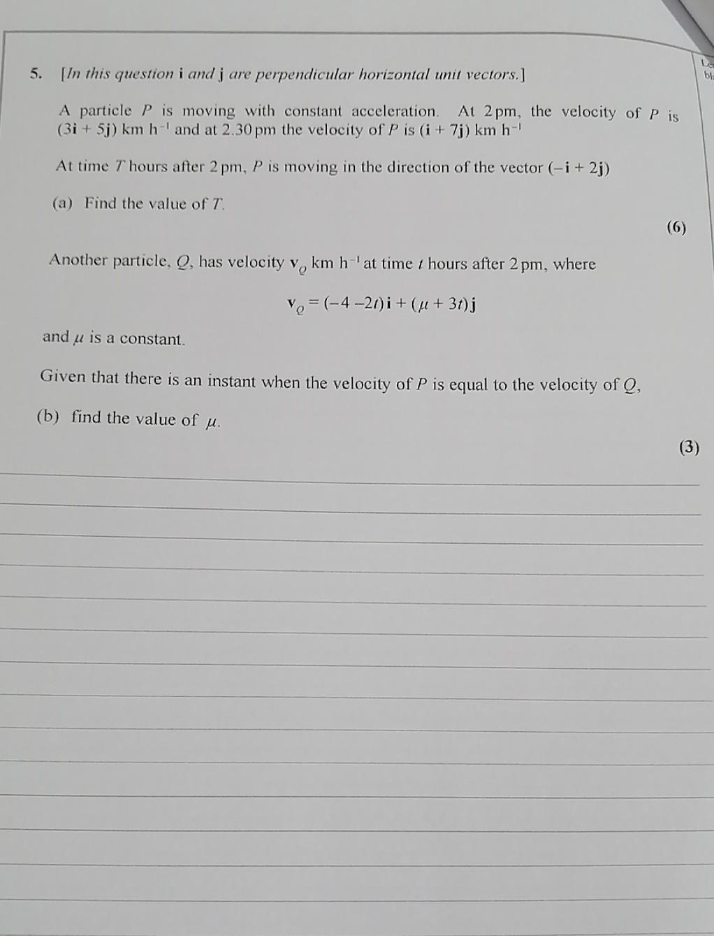 Solved 5. [In this question i and i are perpendicular | Chegg.com