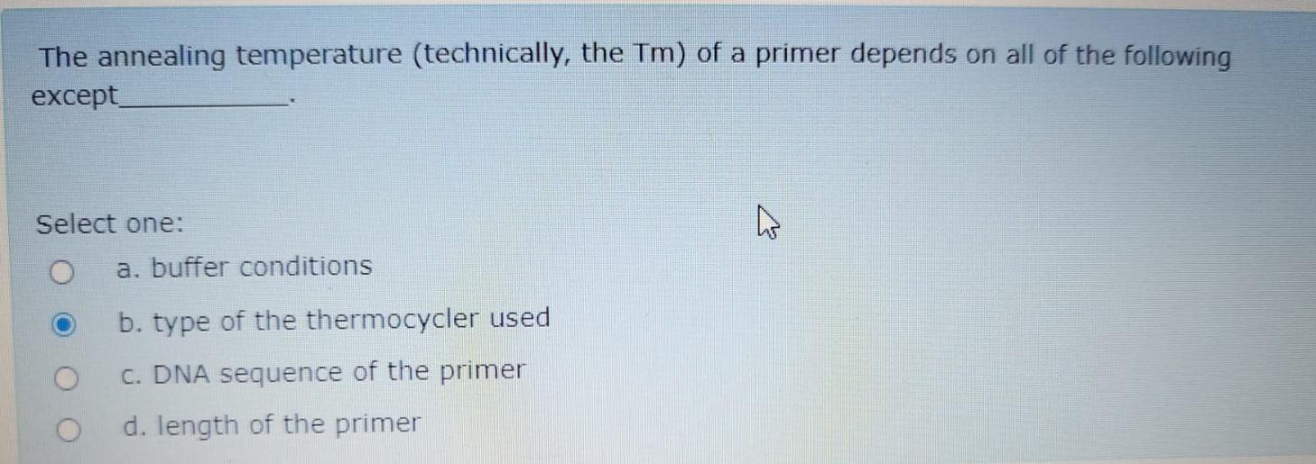 Solved The annealing temperature (technically, ﻿the Tm) ﻿of | Chegg.com