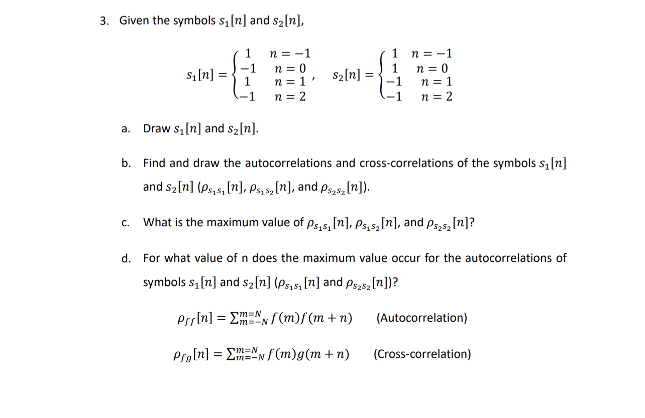 Given the symbols s1[n] ﻿and s2[n],a. ﻿Draw s1[n] | Chegg.com