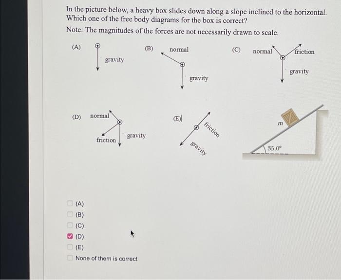 Solved In the picture below, a heavy box slides down along a | Chegg.com