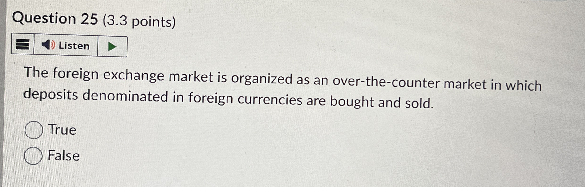Solved Question 25 (3.3 ﻿points)ListenThe foreign exchange | Chegg.com
