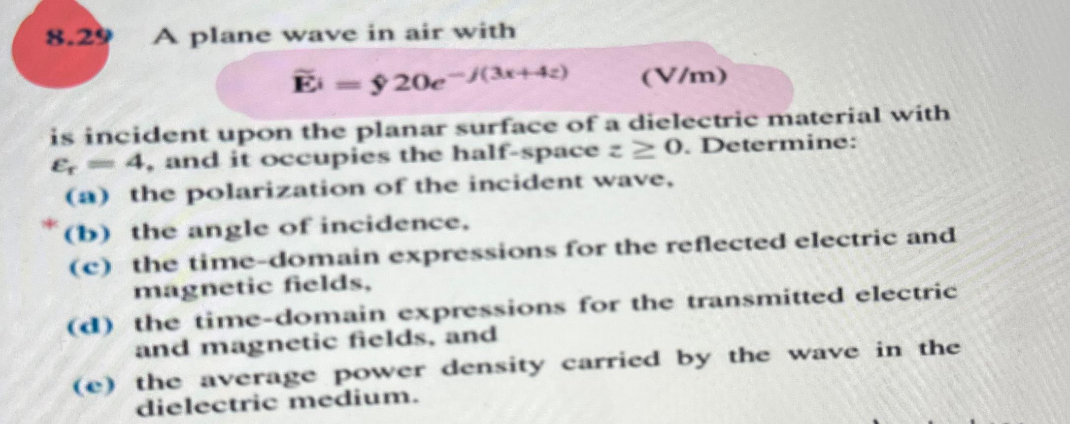 Solved 8.29 ﻿A plane wave in air | Chegg.com