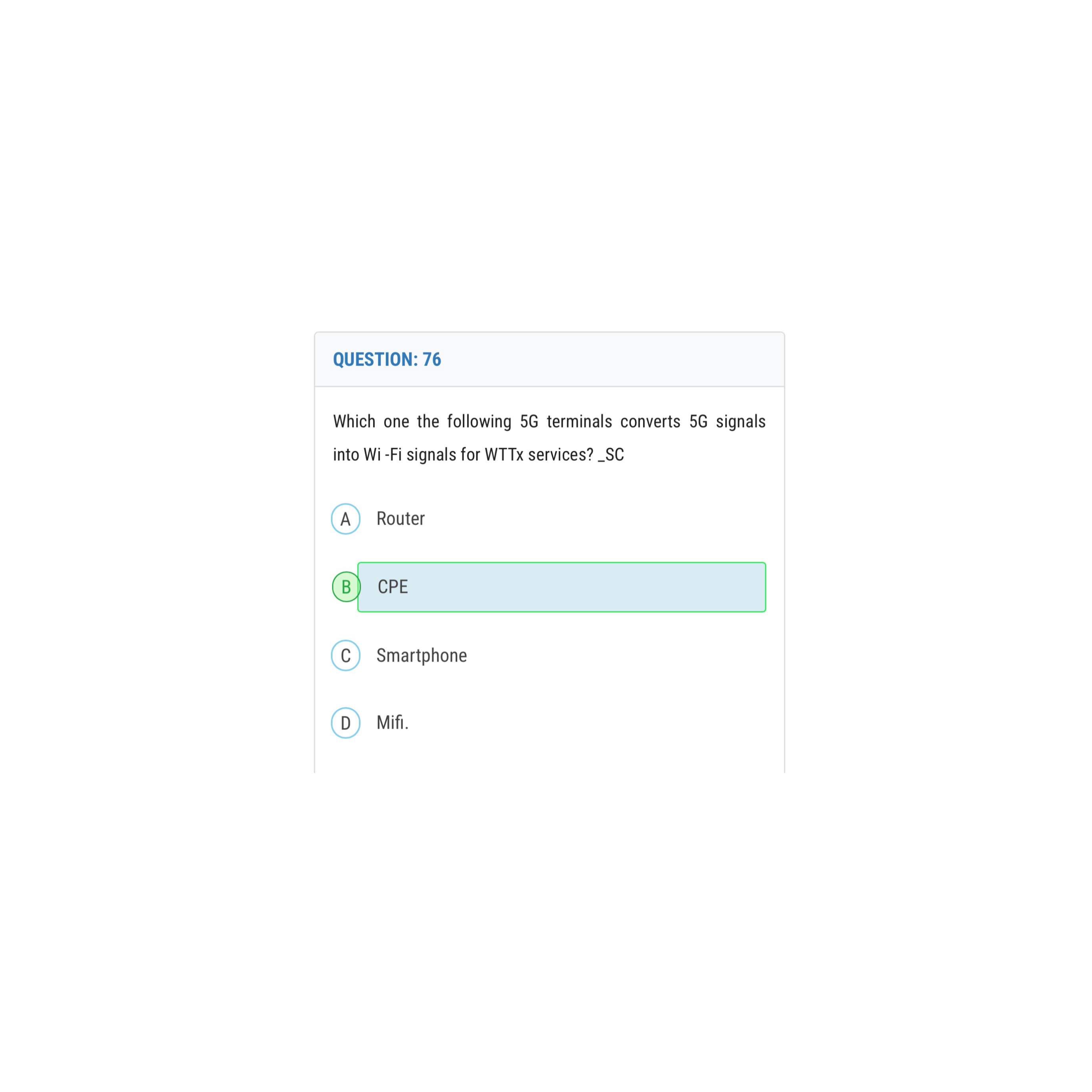 Solved • ﻿QUESTION: 76Which one the following 5G ﻿terminals | Chegg.com