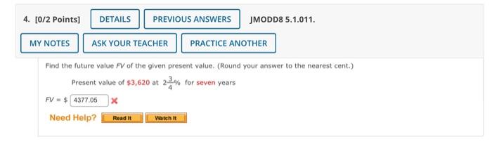 Solved Find the future value FV of the given present value. | Chegg.com