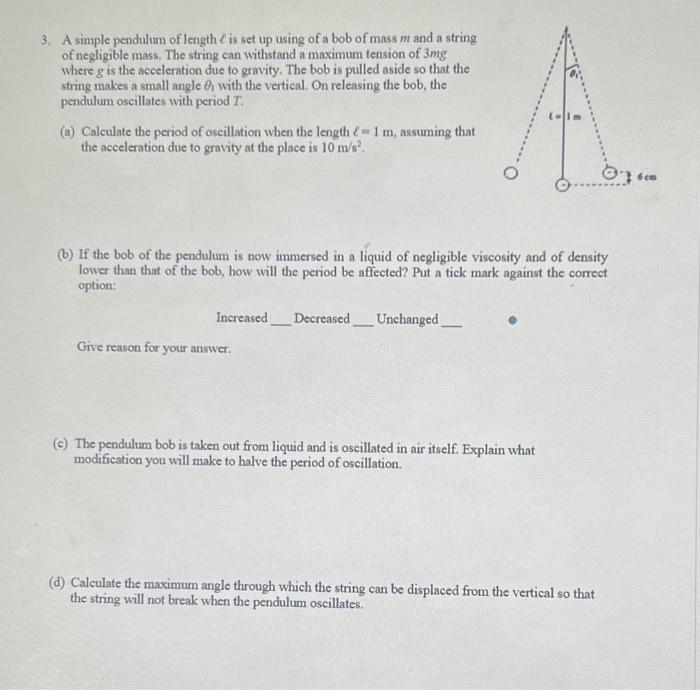 Solved 3. A simple pendulum of length is set up using of a | Chegg.com