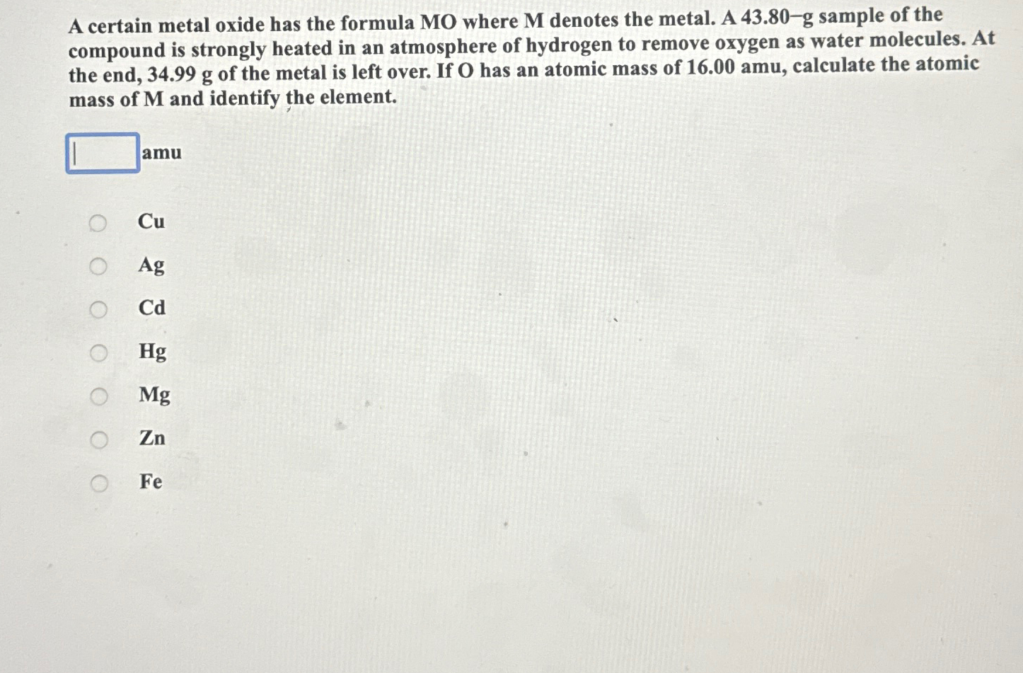 Solved A certain metal oxide has the formula MO where M | Chegg.com
