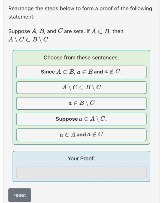 Solved Rearrange the steps below to form a proof of the | Chegg.com
