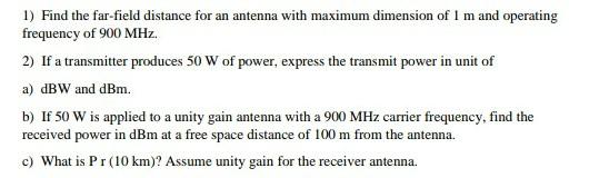 Solved 1) Find the far-field distance for an antenna with | Chegg.com
