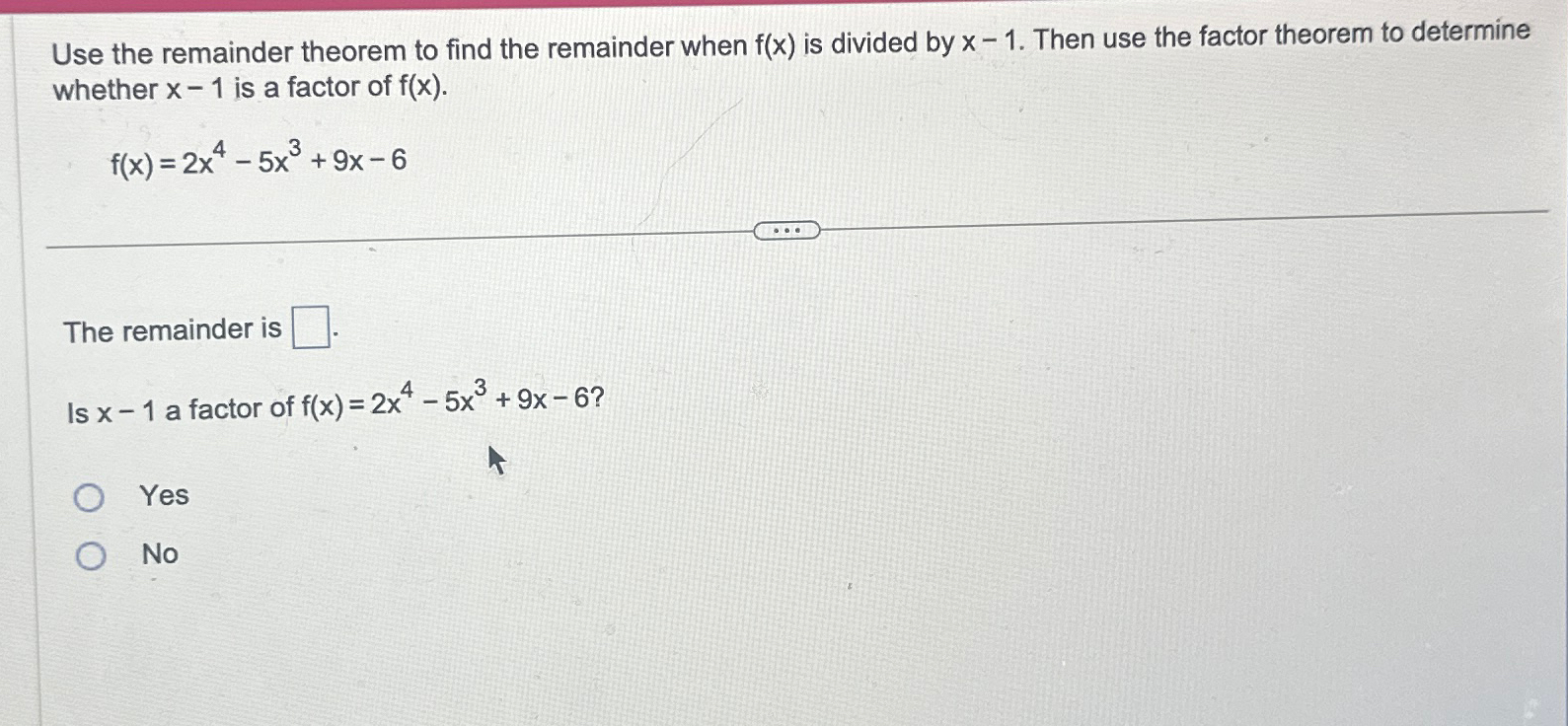 Solved Use the remainder theorem to find the remainder when | Chegg.com