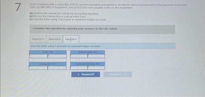 Solved 7 Groro Company bills a client $55,000 for services | Chegg.com