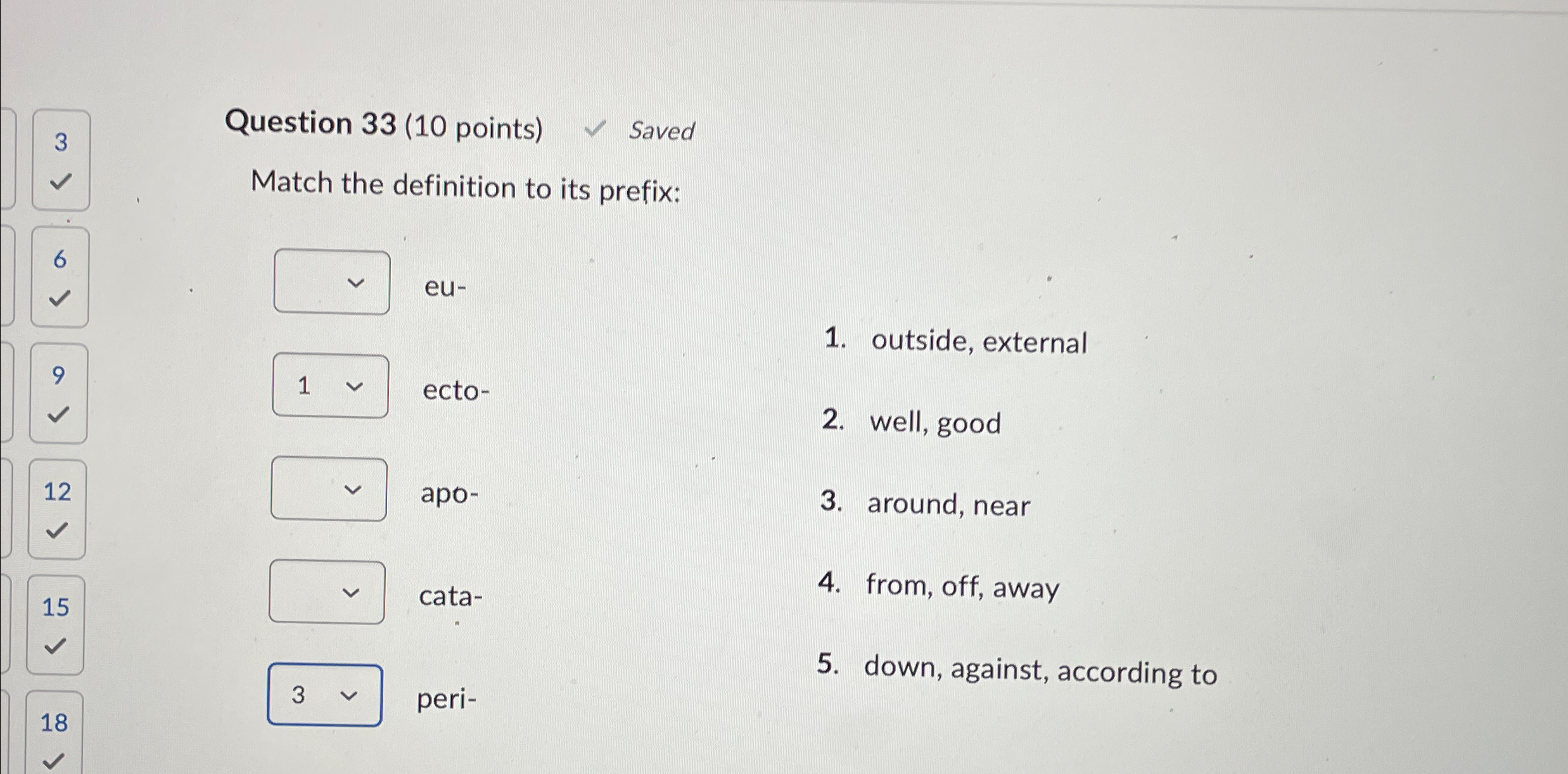 Solved Question 33 (10 ﻿points) ﻿SavedMatch the definition | Chegg.com