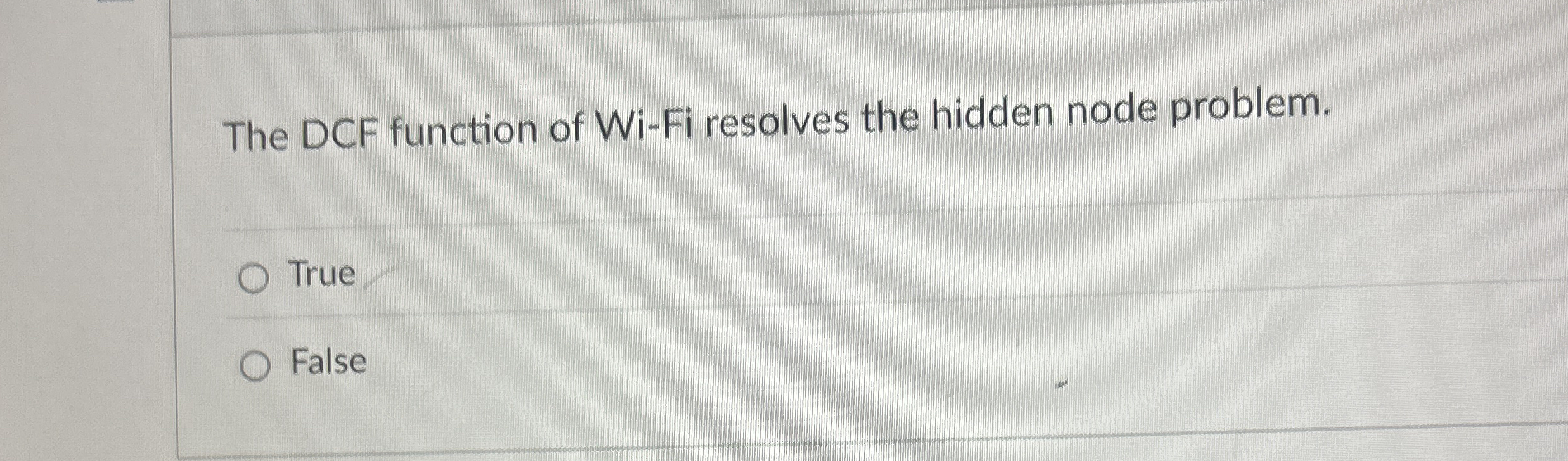 Solved The DCF function of Wi-Fi resolves the hidden node | Chegg.com