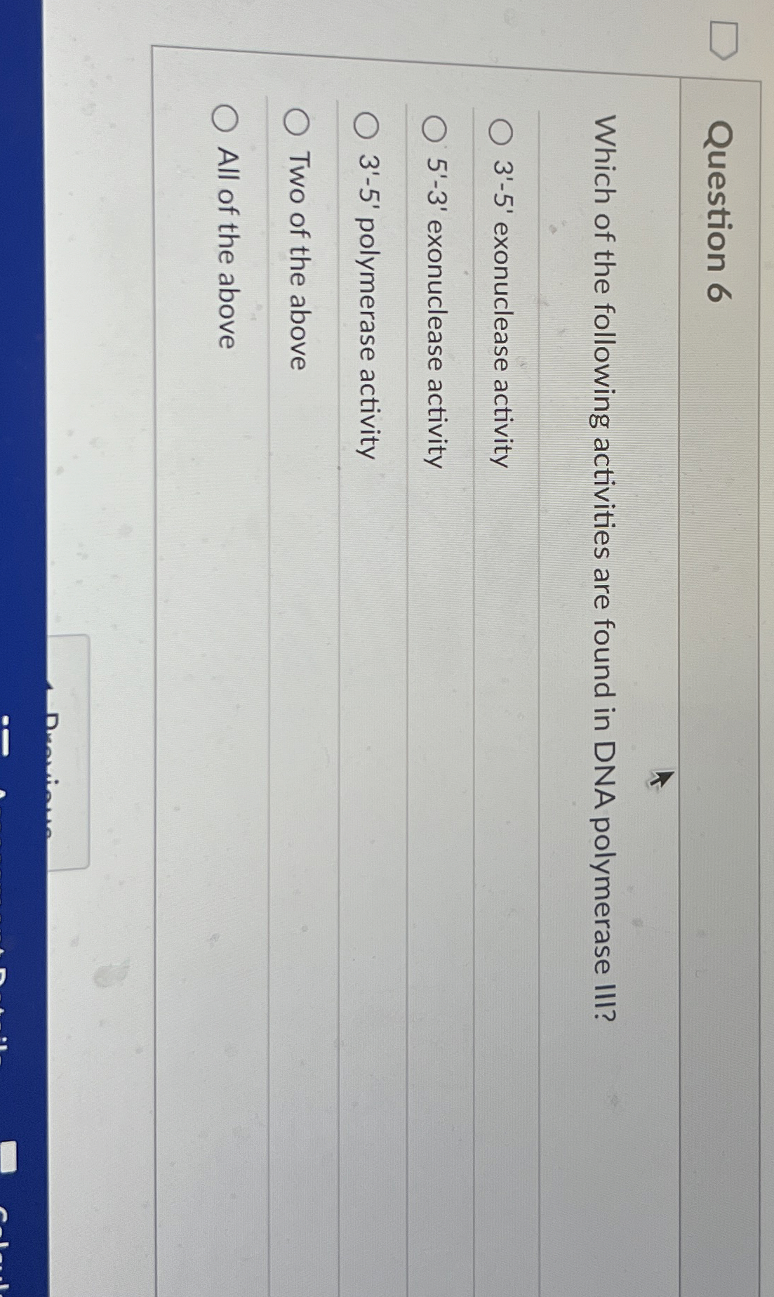 Solved Question 6Which of the following activities are found | Chegg.com