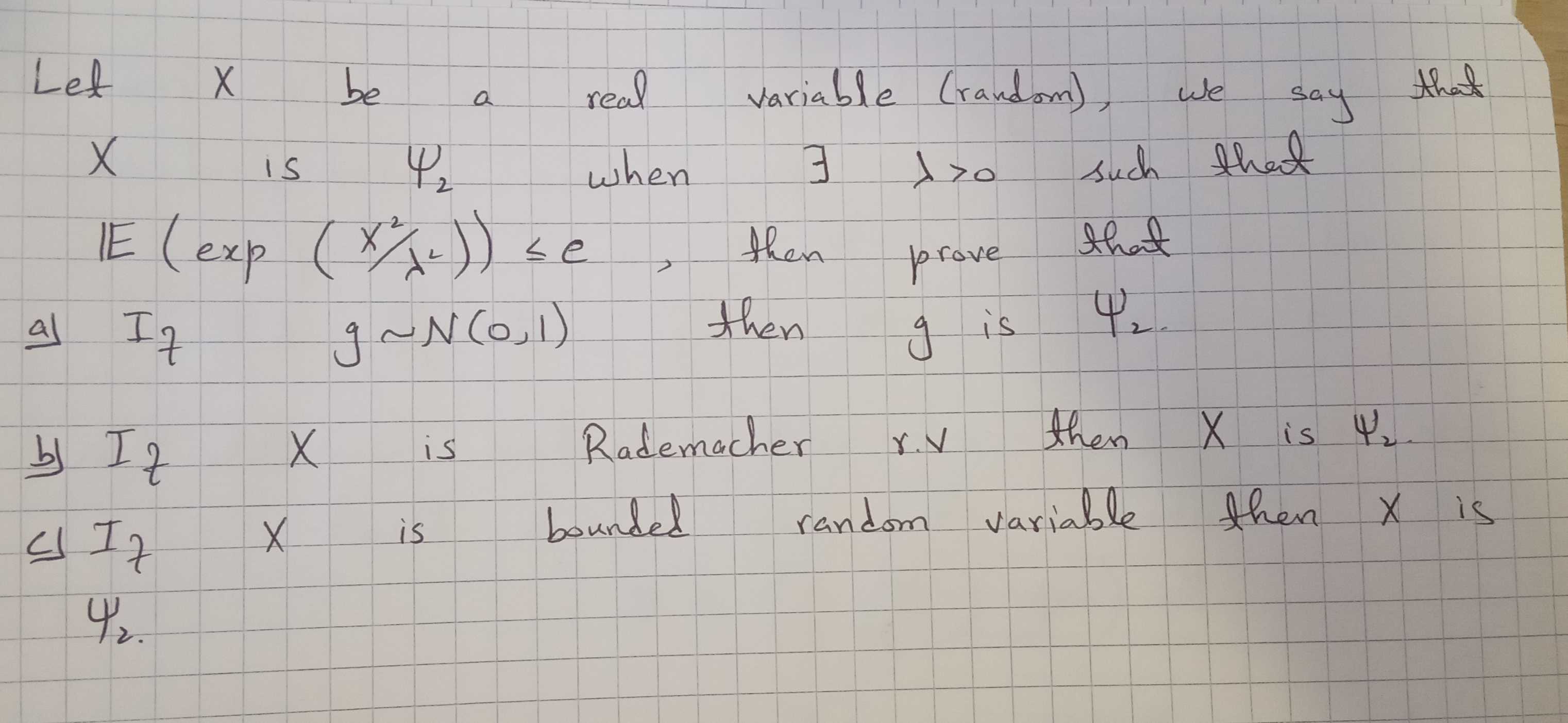 Solved Let X be a real variable (random), ﻿we say thatX is | Chegg.com