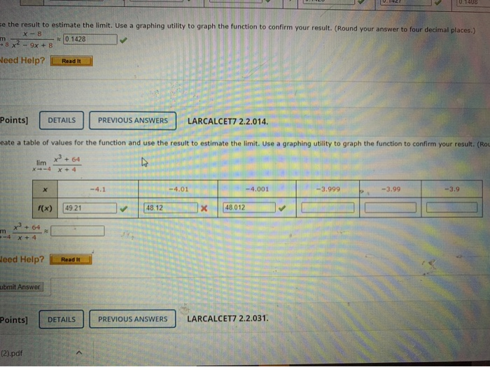 Solved se the result to estimate the limit. Use a graphing | Chegg.com
