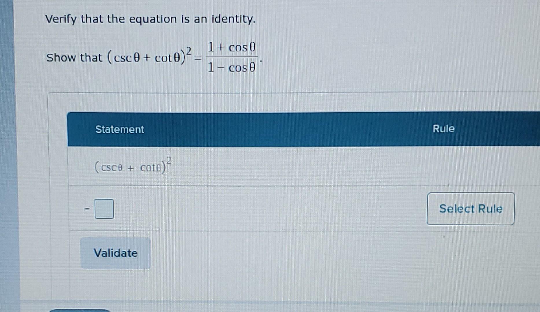 Solved Verify that the equation is an identity. 1 + cos Show | Chegg.com