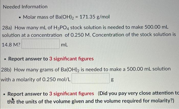 Solved - Molar mass of Ba(OH)2=171.35 g/mol 28a) How many mL | Chegg.com