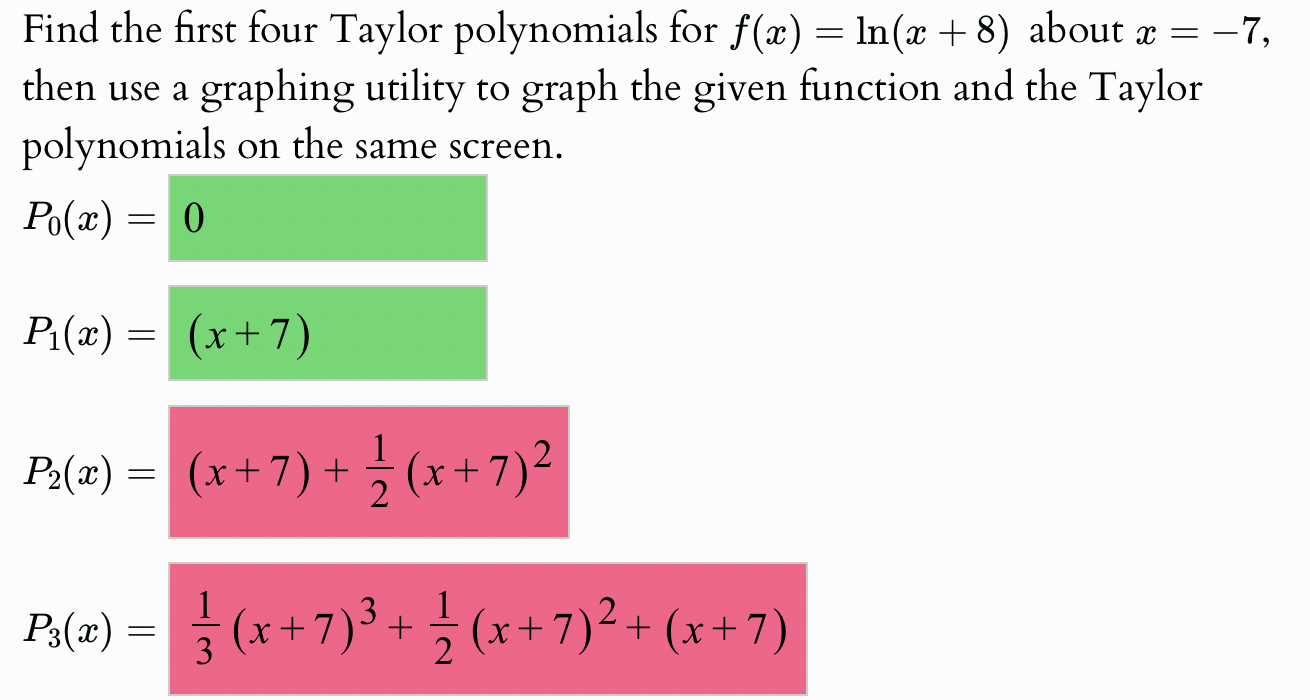 Solved Find the first four Taylor polynomials for | Chegg.com