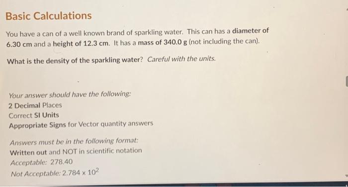 Solved Basic Calculations You have a can of a well known | Chegg.com